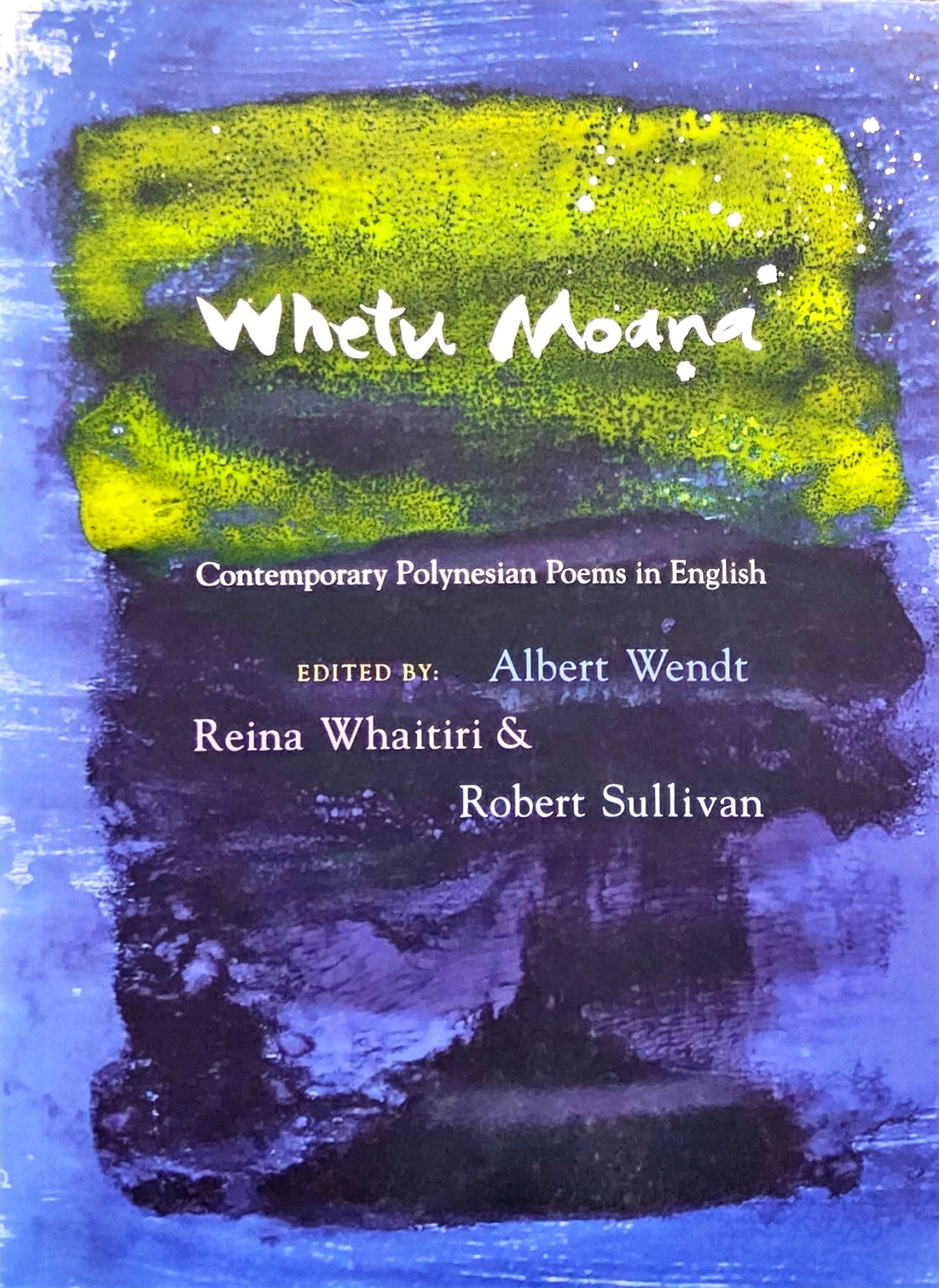 Whetu Moana: Contemporary Polynesian Poems in English - Toi Māori ...